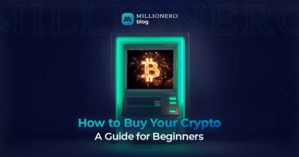 How to Buy Your Crypto: A Guide for Beginners - Millionero Magazine ...