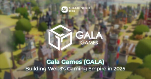 Gala Games $GALA: Building Web3's Gaming Empire in 2025 - Millionero ...
